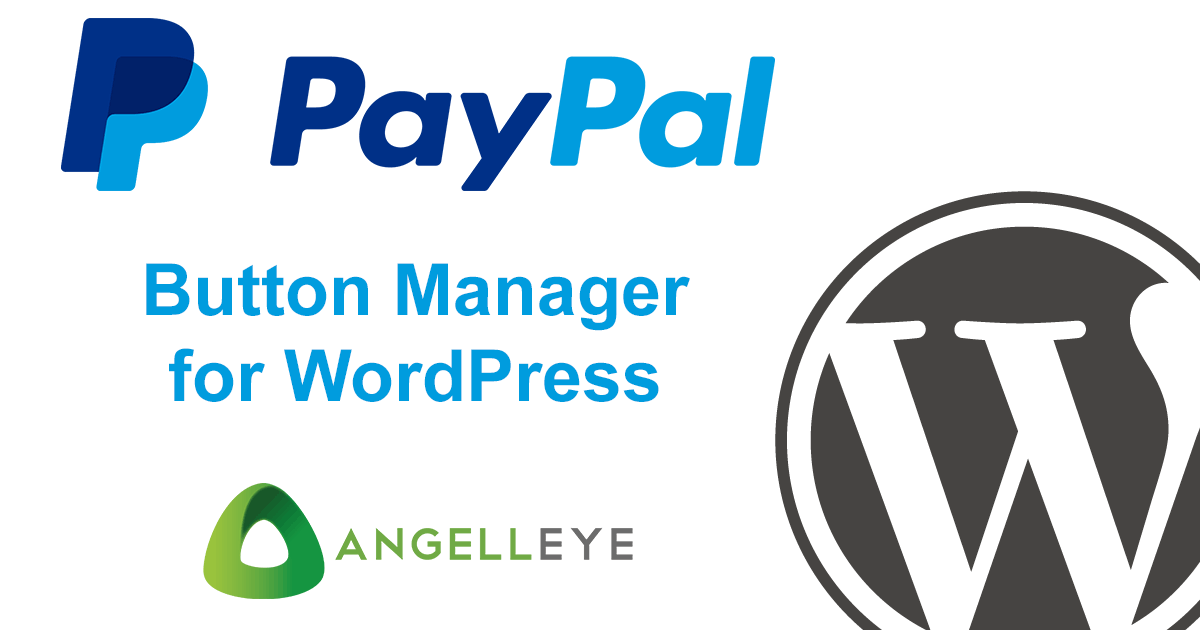 WordPress PayPal Button Manager Plugin